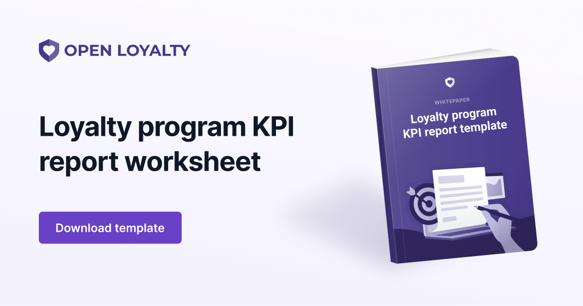 Loyalty program KPIs: templates and best practices Loyalty program KPIs: templates and best practices